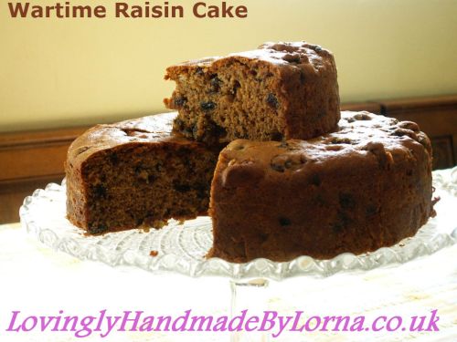 Raisin Cake Lovingly Handmade by Lorna at the WI - The 1940's Experiment